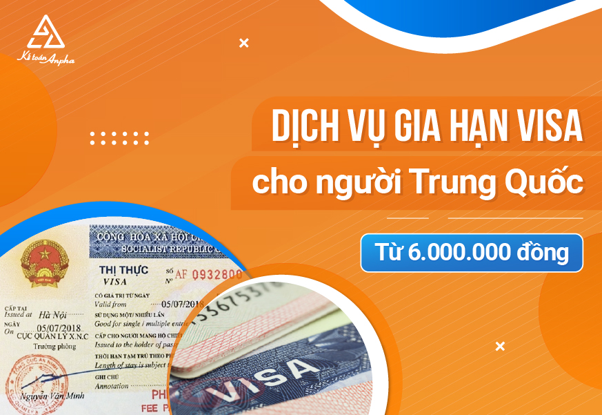 Dịch vụ gia hạn visa/thị thực Việt Nam cho người Trung Quốc - Dịch vụ kế toán trực tuyến kê khai ...